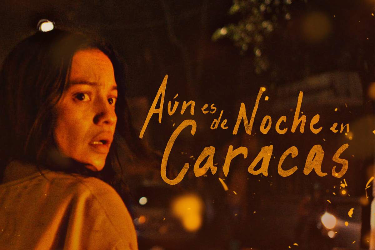 “Aún es de noche en Caracas”, película dedicada a los que son forzados ...